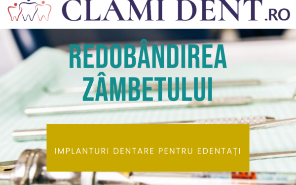 Implanturi Dentare pentru Edentați: Soluția Completă